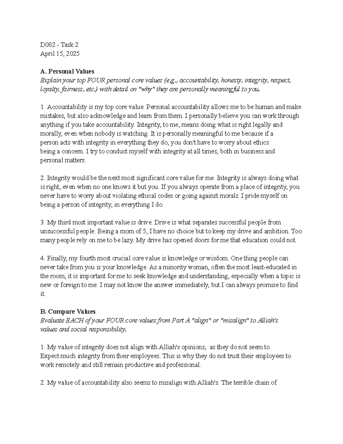 D082 Task 2 - Task 2 passed first attempt - D082 - Task 2 April 15, 2025 A. Personal Values ...