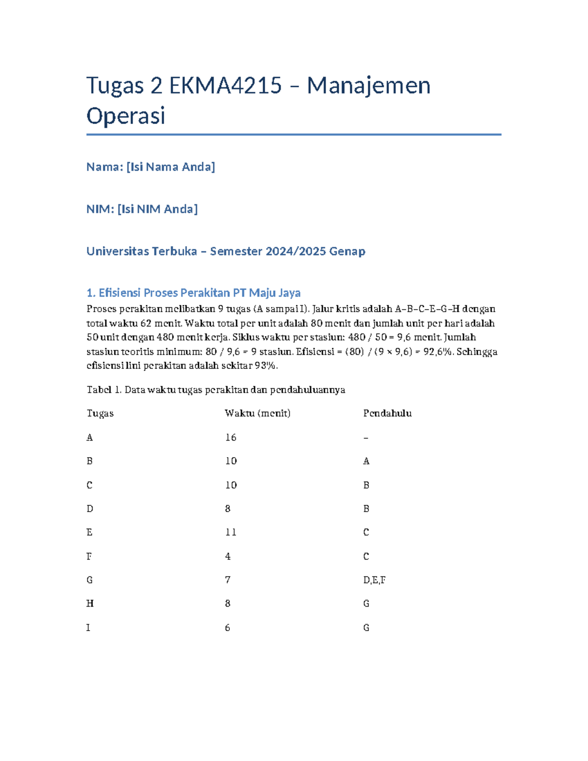 Tugas 2 EKMA4215: Analisis Efisiensi Proses Perakitan PT Maju Jaya - Studocu