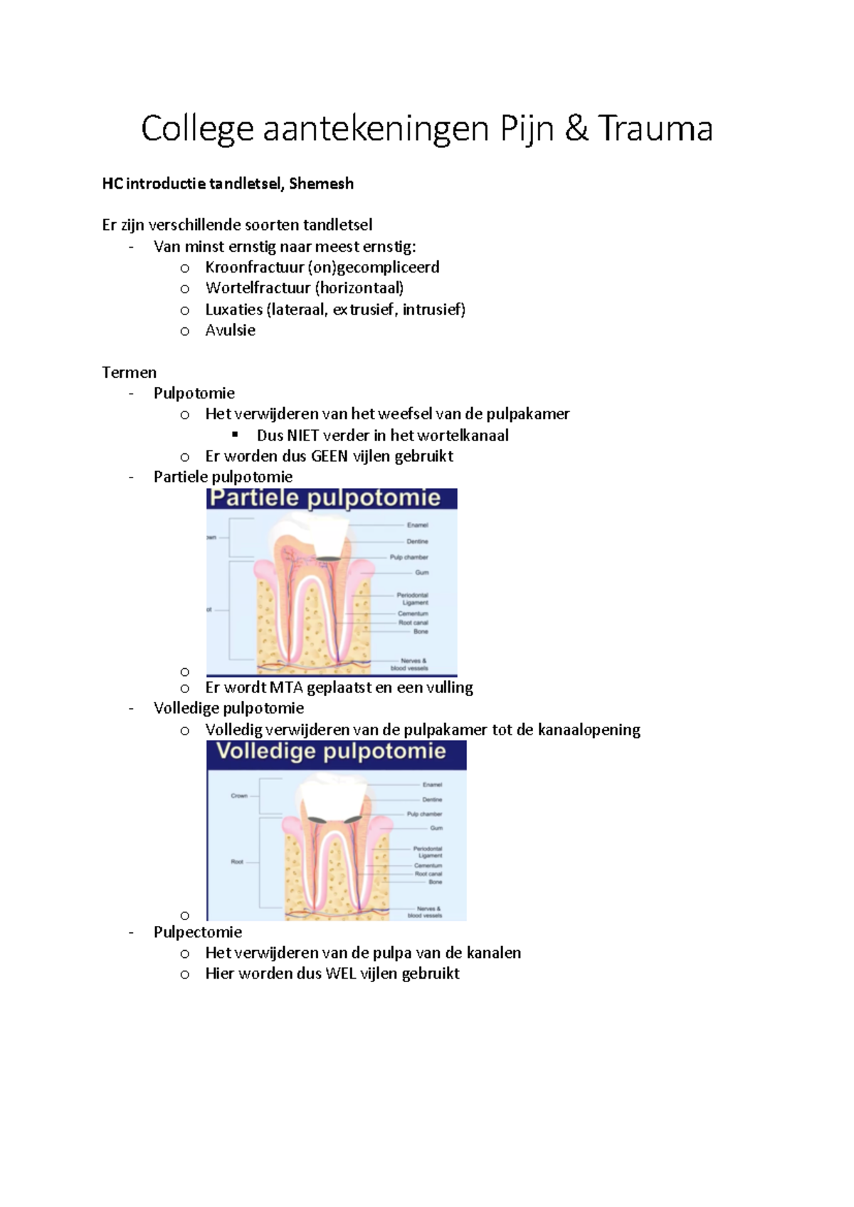 College aantekeningen Pijn & Trauma HC: Tandletsel en Behandelingen ...