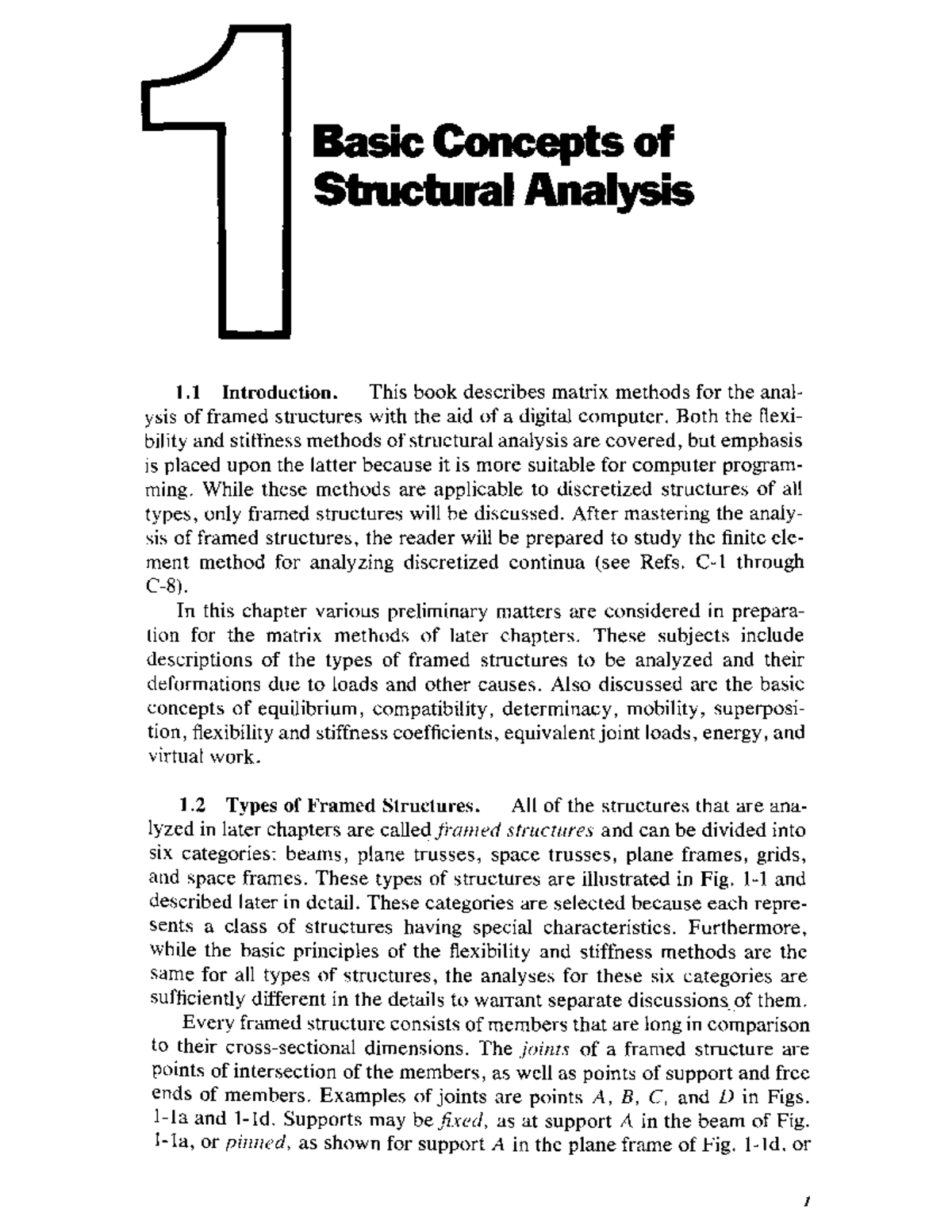 Static And Kinematic Indeterminacy Basic Concepts Of Structural Analysis 1 Introduction This