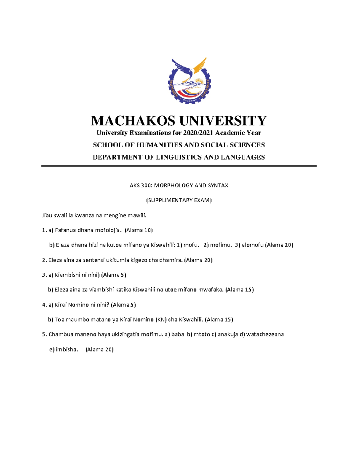 AKS 300: Morphology and Syntax Supplementary Exam Questions - Studocu