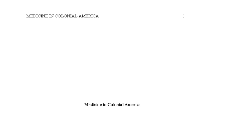 HIST 405 Week 1 Case Study: Medicine in Colonial America - Studocu