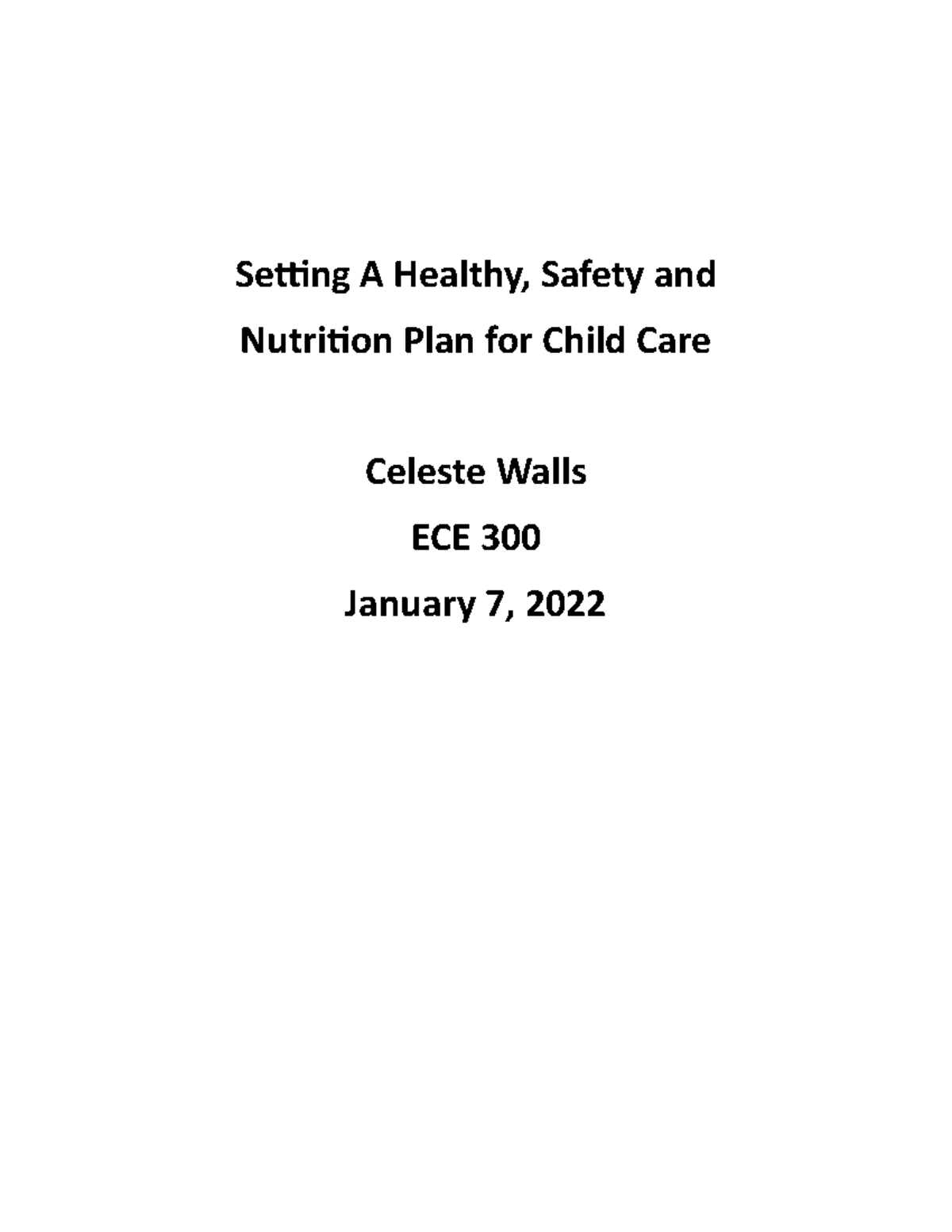 ECE 300: Benchmark Childcare Health, Safety, and Nutrition Plan - Studocu