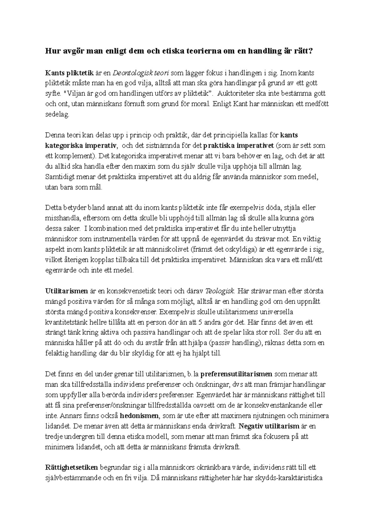 Etik: Kant, pliktetik, utilitarism m.m - Hur avgör man enligt dem och ...