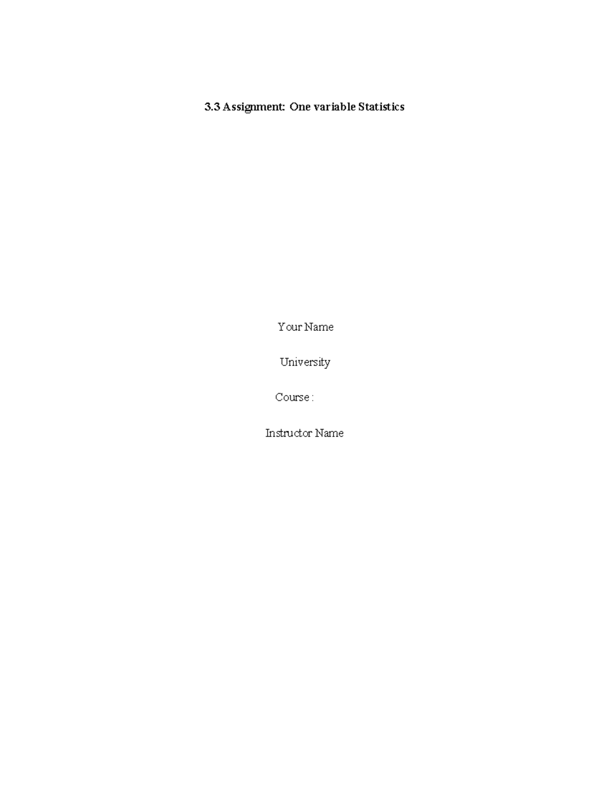 3.3 Assignment: One Variable Statistics Analysis and Insights - Studocu