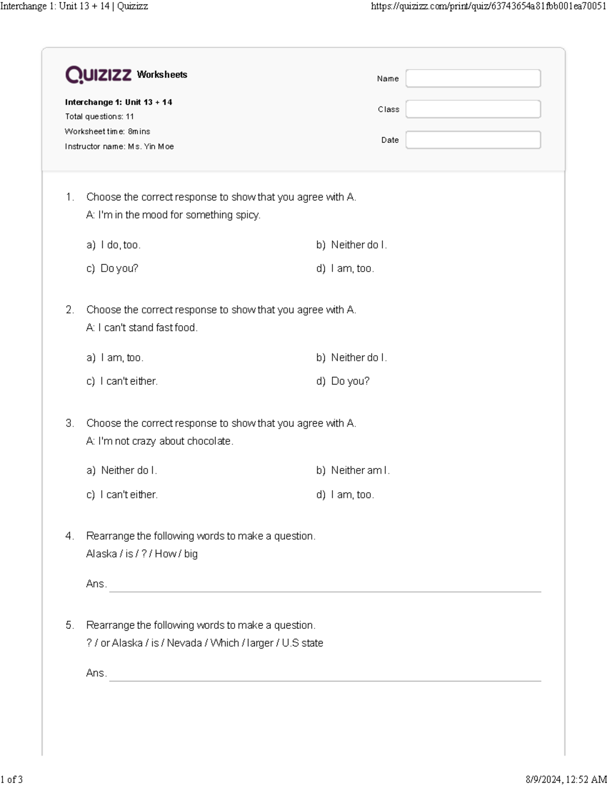 Interchange 1 Quizizz: Unit 13 + 14 Worksheet Questions - Studocu