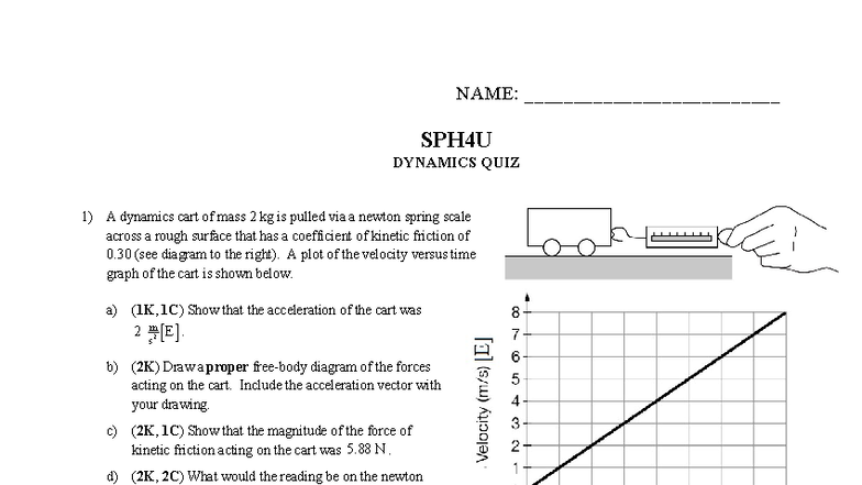 SPH4U Dynamics Quiz: Forces and Motion Analysis 2024 - Studocu