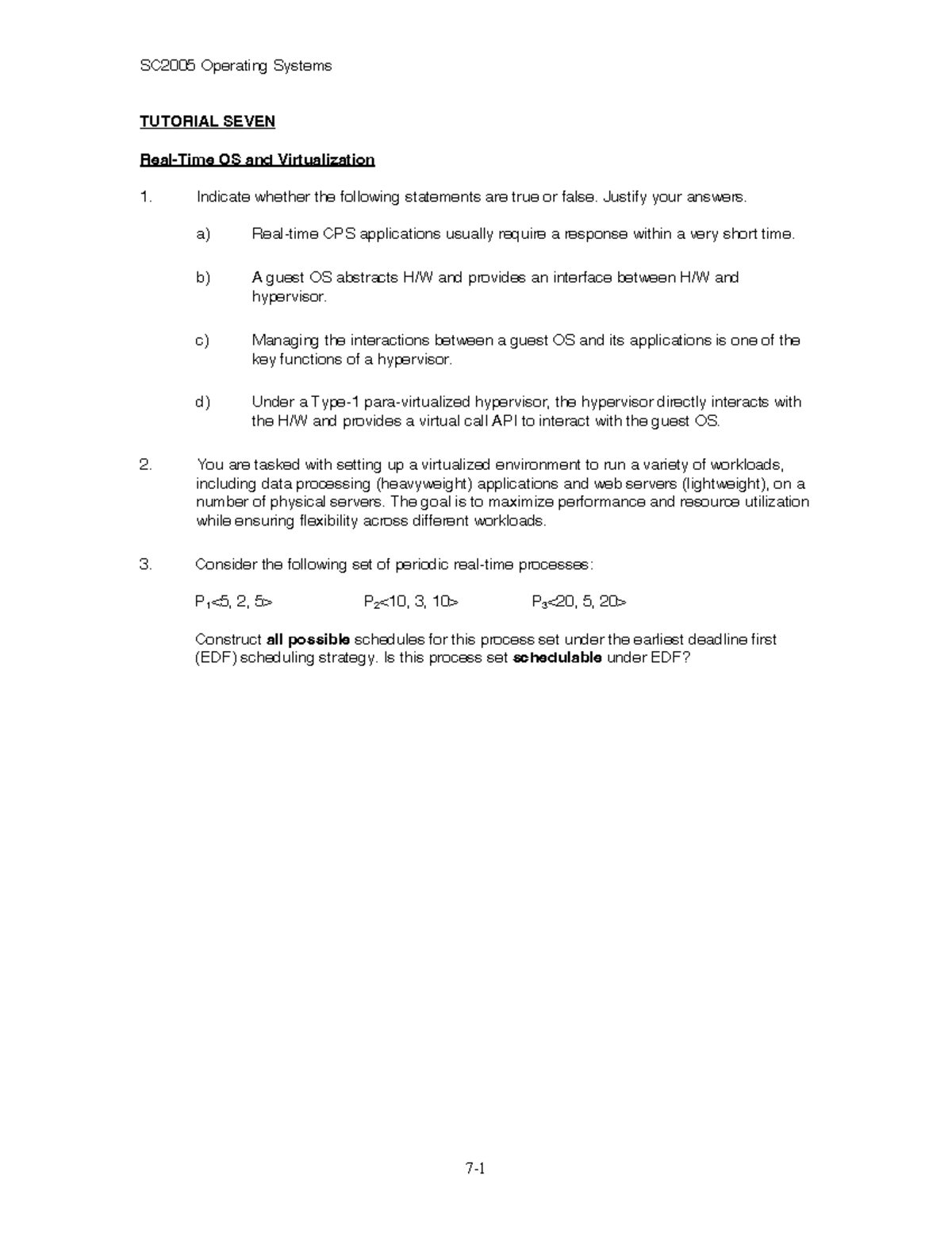 SC2005 Operating Systems TUTORIAL 7: OS & Virtualization Concepts - Studocu