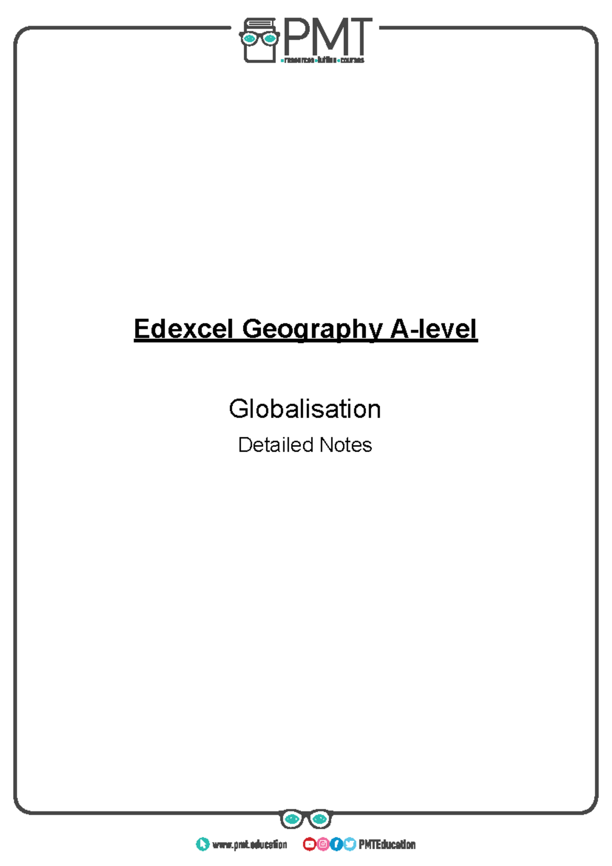Detailed Notes on Globalisation - Edexcel Geography A-Level - Studocu