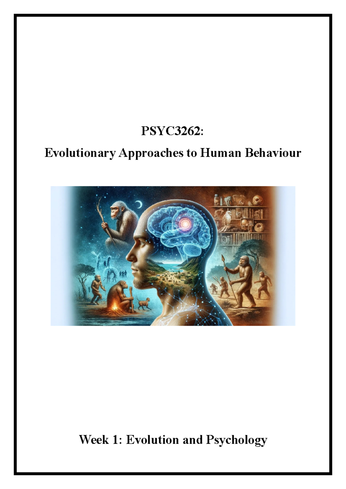 PSYC3262: Evolutionary Approaches to Human Behaviour Quiz Notes - Studocu