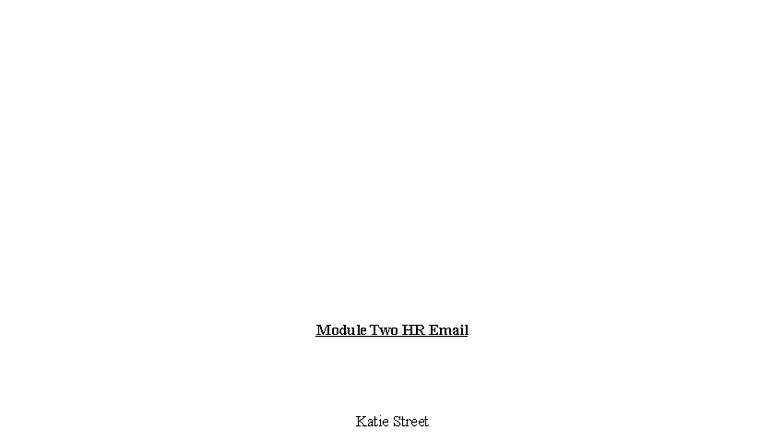 OL 645 Module Two: Compliance Training Email from HR Director - Studocu