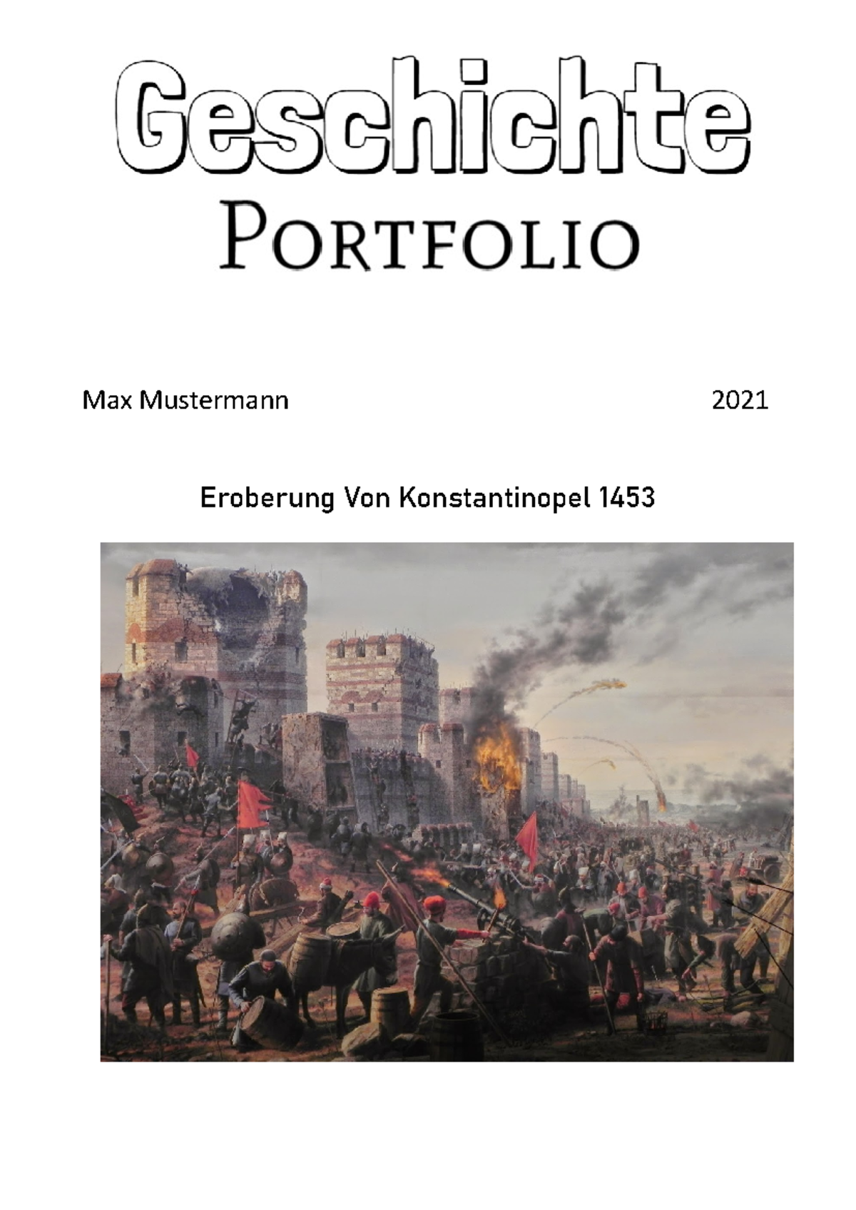 Geschichte Portfolio: Eroberung Konstantinopels 1453 und ihre Folgen ...