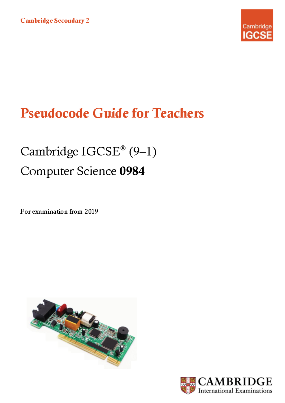 Cambridge IGCSE 0984 Pseudocode Teaching Guide (9-1) - Studocu