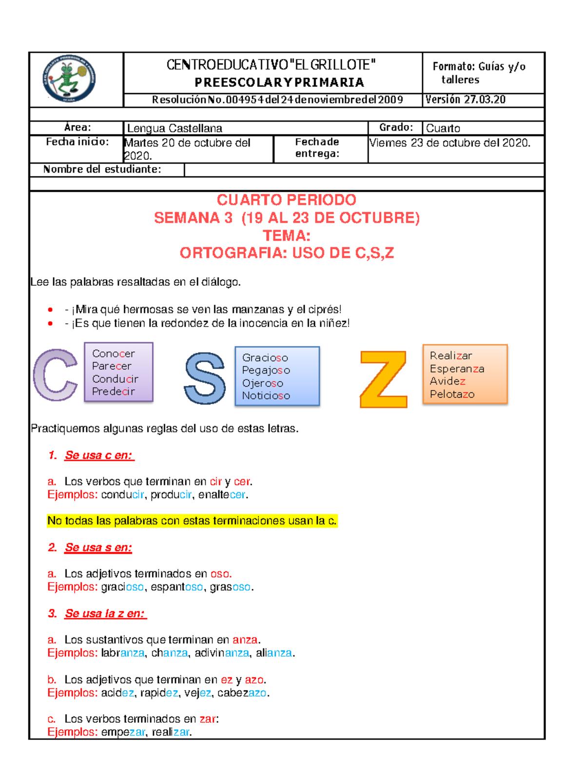 Ejercicios de Ortografía: Uso de C, S y Z - Grado Cuarto - Studocu