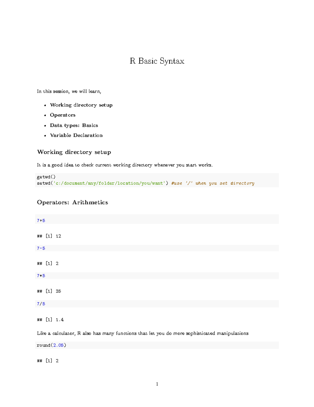 Week 2 Basic-syntax - R basic syntax - R Basic Syntax In this session ...