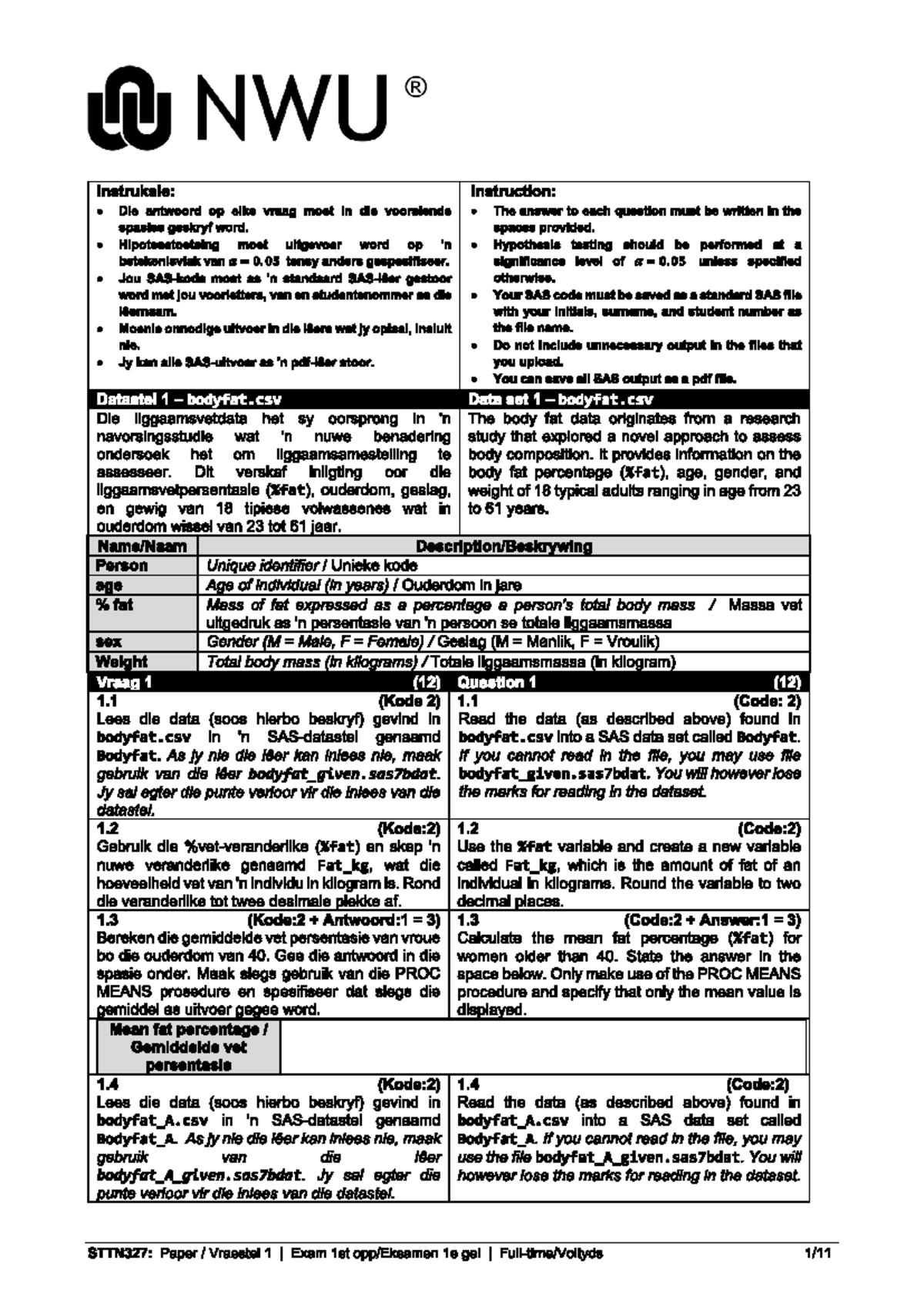 STTN327 1st Opp Upload - Coding - NWU R Instruksie: Instruction: Die ...