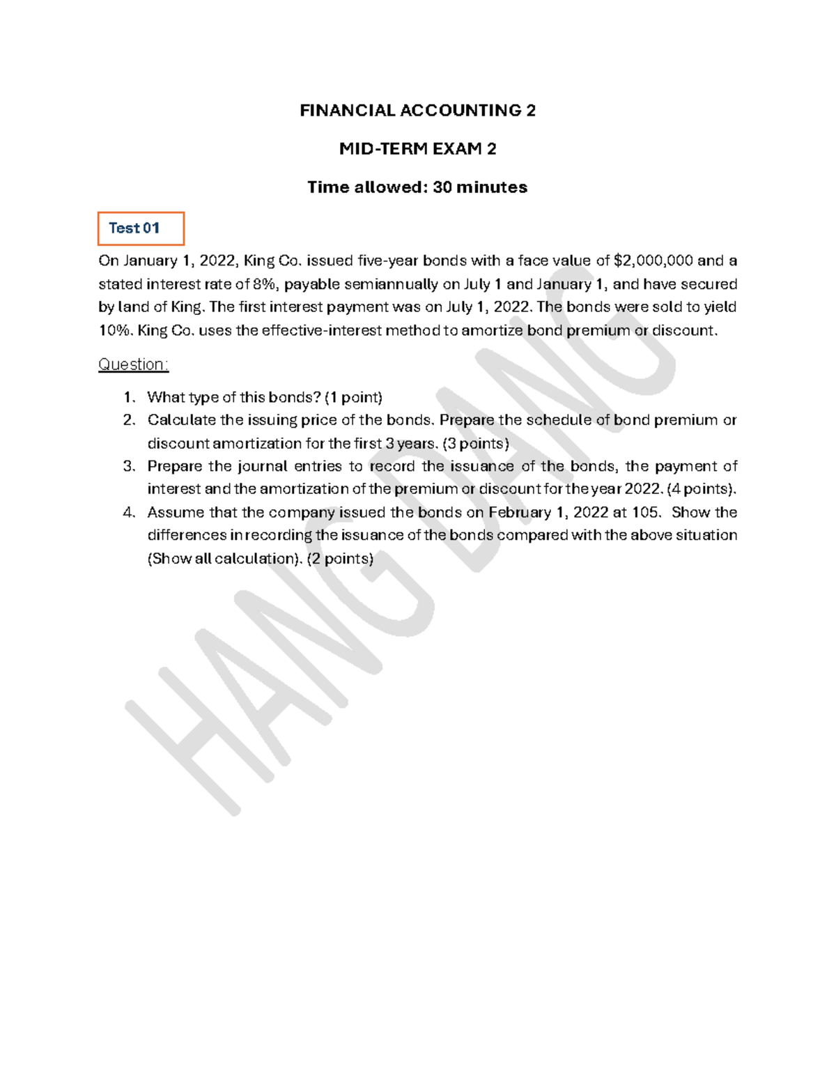 FINANCIAL ACCOUNTING 2 TEST 01: Bond Issuance & Amortization Analysis ...