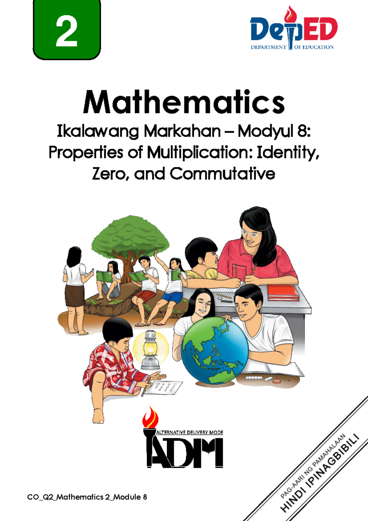 Mathematics Grade 2 Q2 Module 8: Properties of Multiplication - Studocu