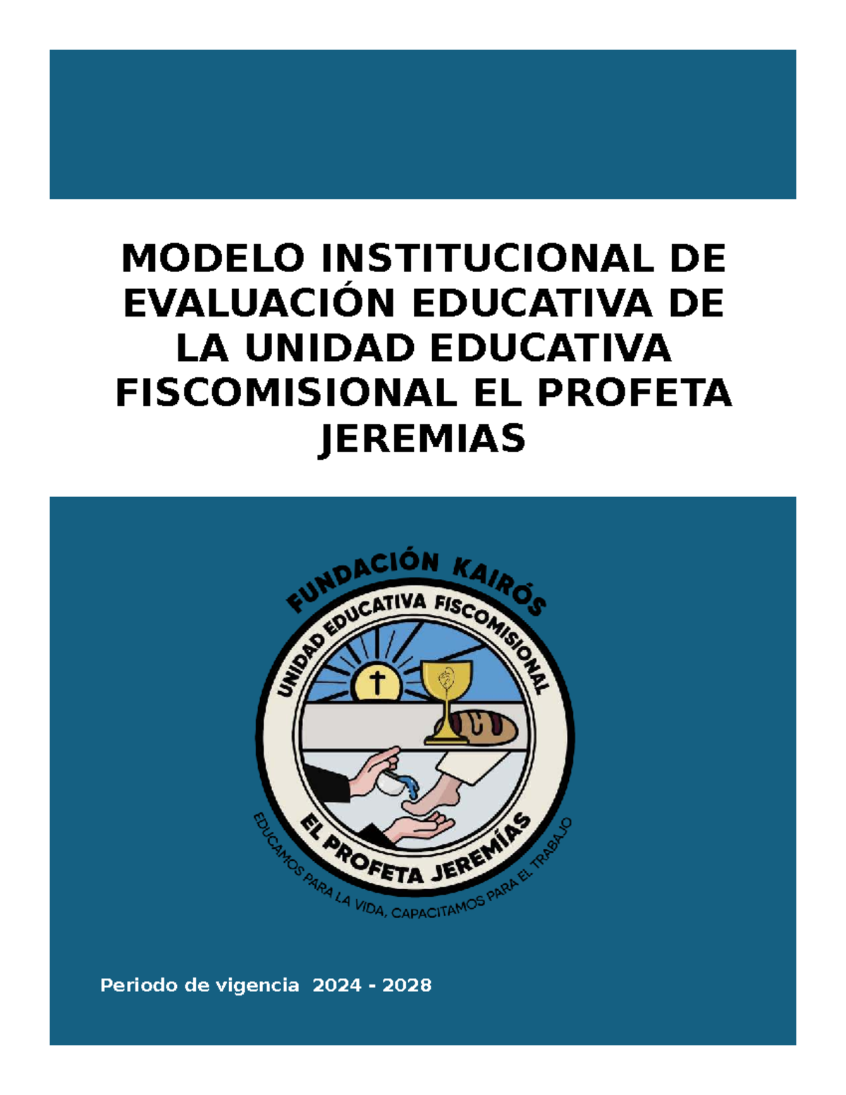 Superior - FFFFFFFFFFFFFFFFFFF - Periodo de vigencia 2024 - 2028 MODELO ...