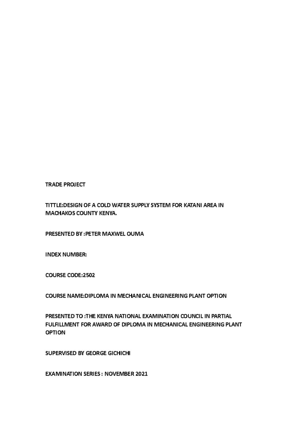 Designing a Cold Water Supply System for Katani Area - MENG 101 - Studocu