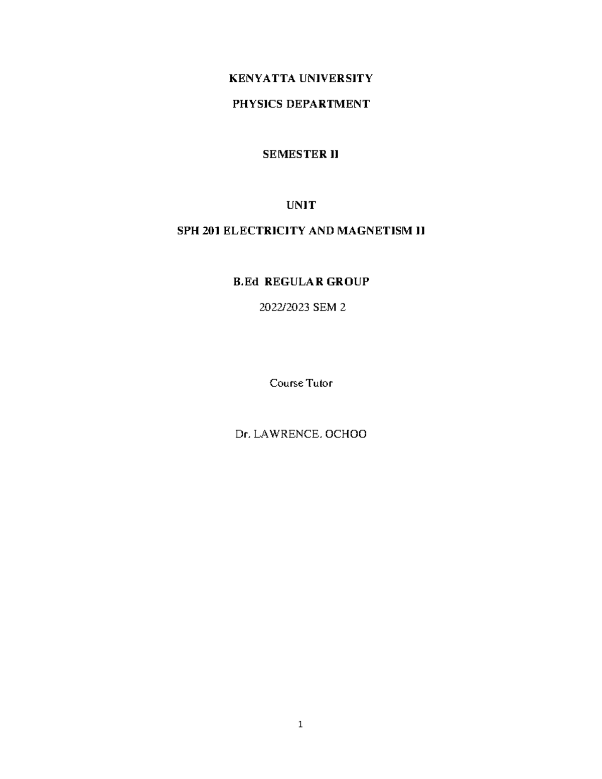 SPH 201 Final Lecture Notes on Electricity and Magnetism II - Studocu