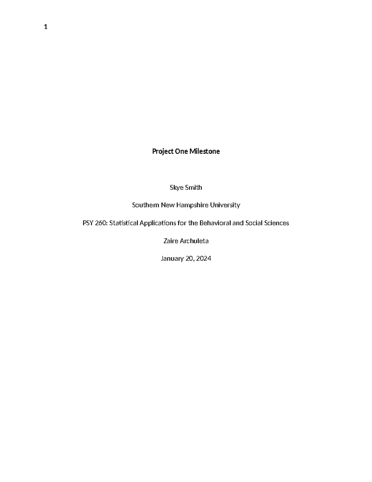 PSY260 Project One Milestone 1: Scales of Measurement and Statistics ...