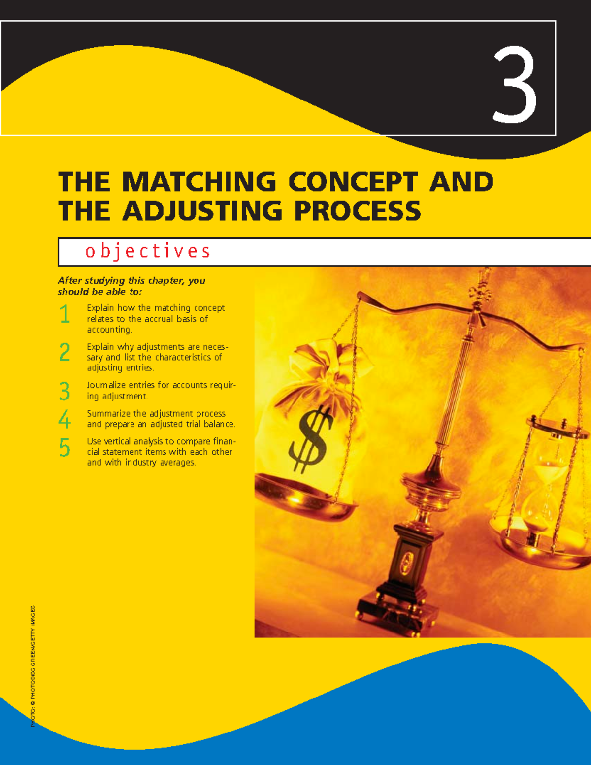 Chapter 3: THE MATCHING CONCEPT AND THE ADJUSTING PROCESS - objectives ...