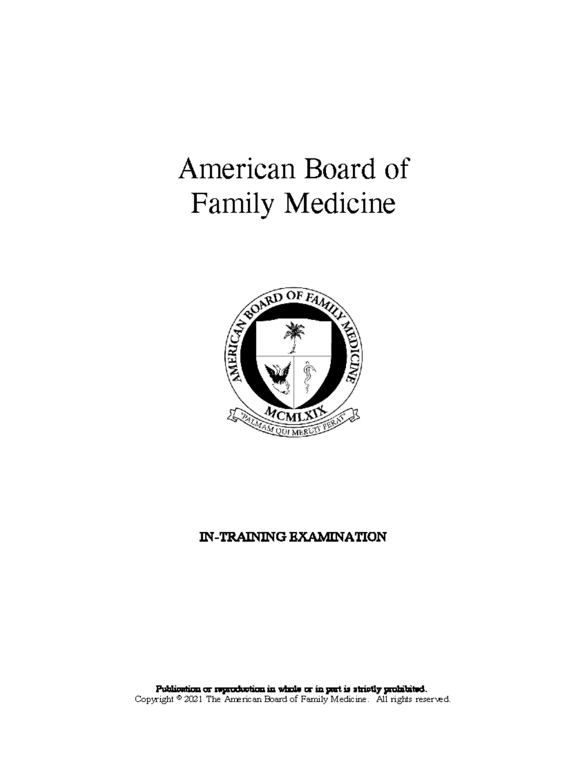ABFM ITE Exam Questions and Answers - 2021 Edition - Studocu