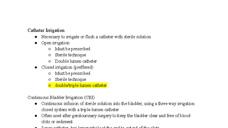 Nursing Notes on Catheter Irrigation Techniques for Lab Quiz - Studocu