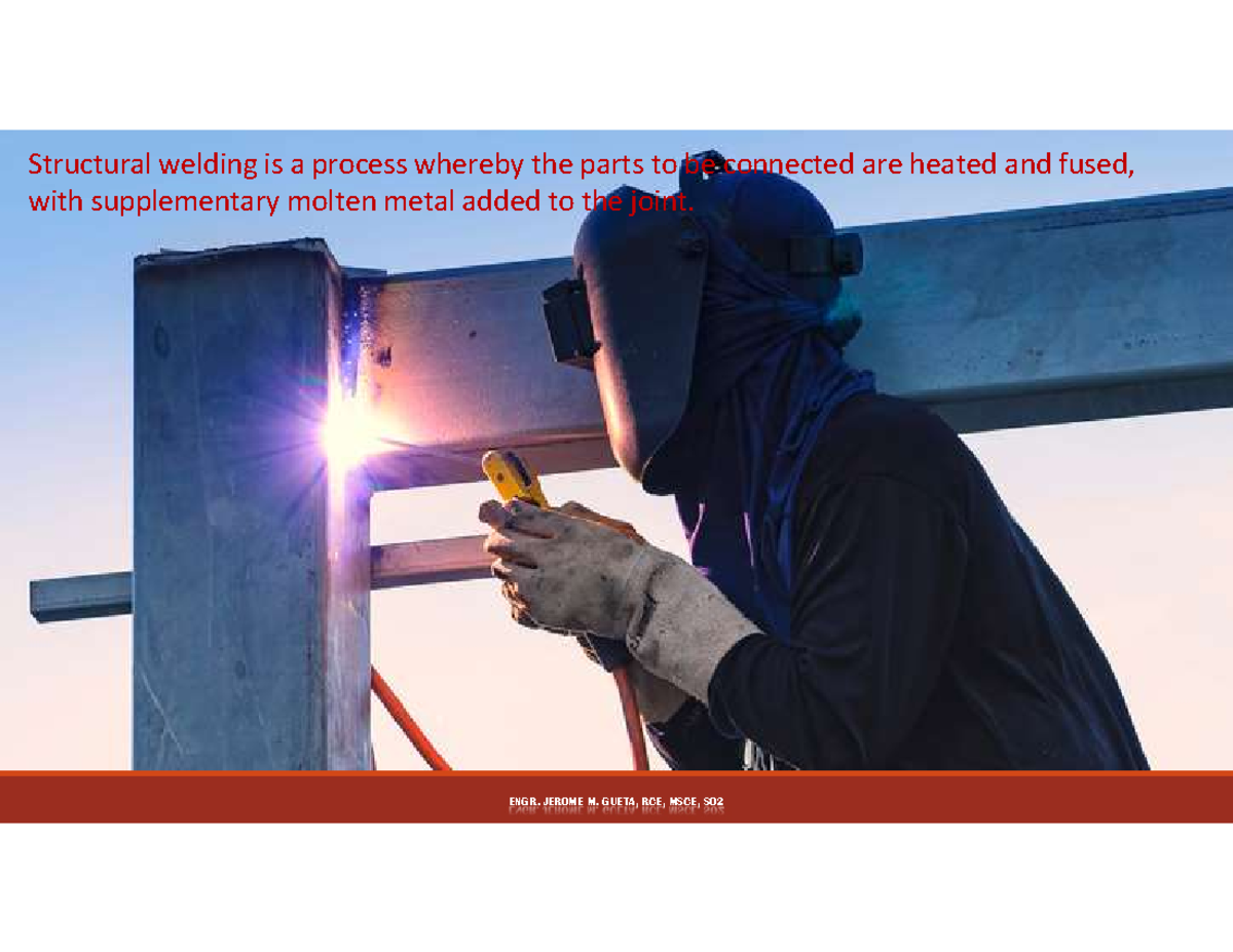 Welded- Connection - Structural welding is a process whereby the parts ...