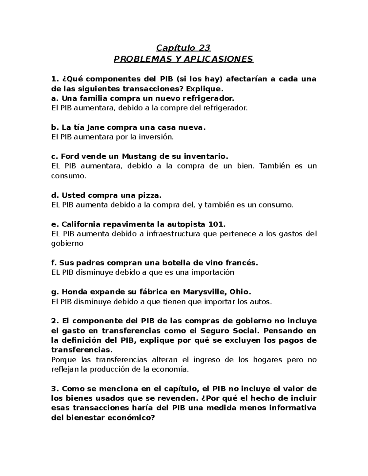 Problemas y Aplicaciones: Capítulos 23 y 24 - Economía 101 - Studocu