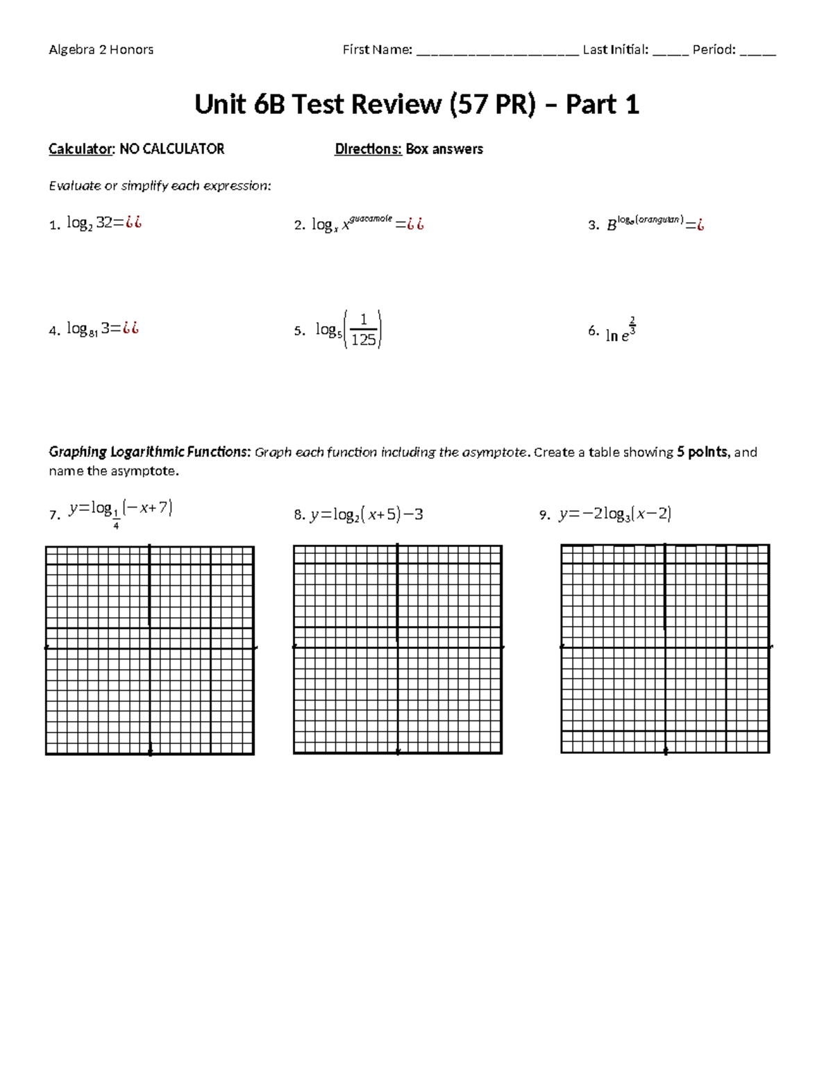 Unit 6B Algebra 2 Honors Test Review (57 PR): Logarithms & Applications ...