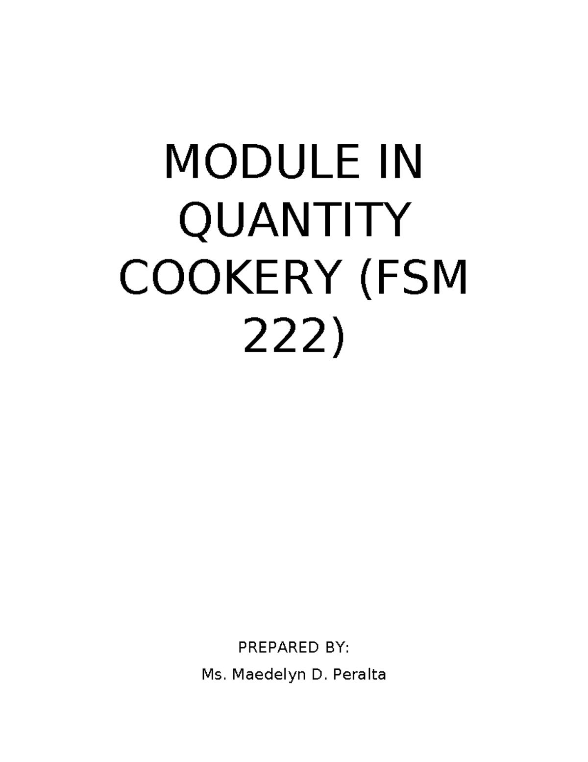 Module IN Quantity Cookery (FSM 222): Comprehensive Course Overview ...