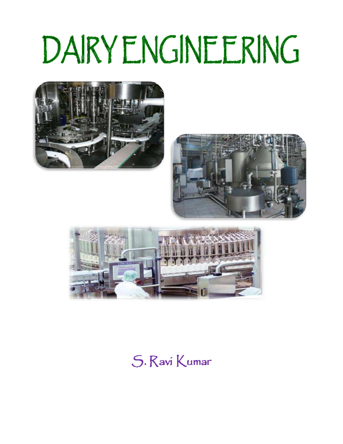 Dairy Engineering (DAIRY ENG 101): Sanitary Design & Equipment Features ...