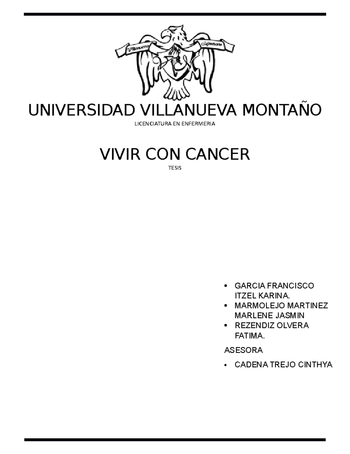 Tesis - El cáncer es una enfermedad cruel la cual va de la mano con ...