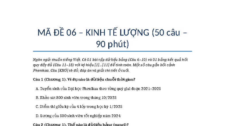 KTL MÃ ĐỀ 06 KINH TẾ LƯỢNG - Đề Thi 50 Câu 90 Phút - Studocu