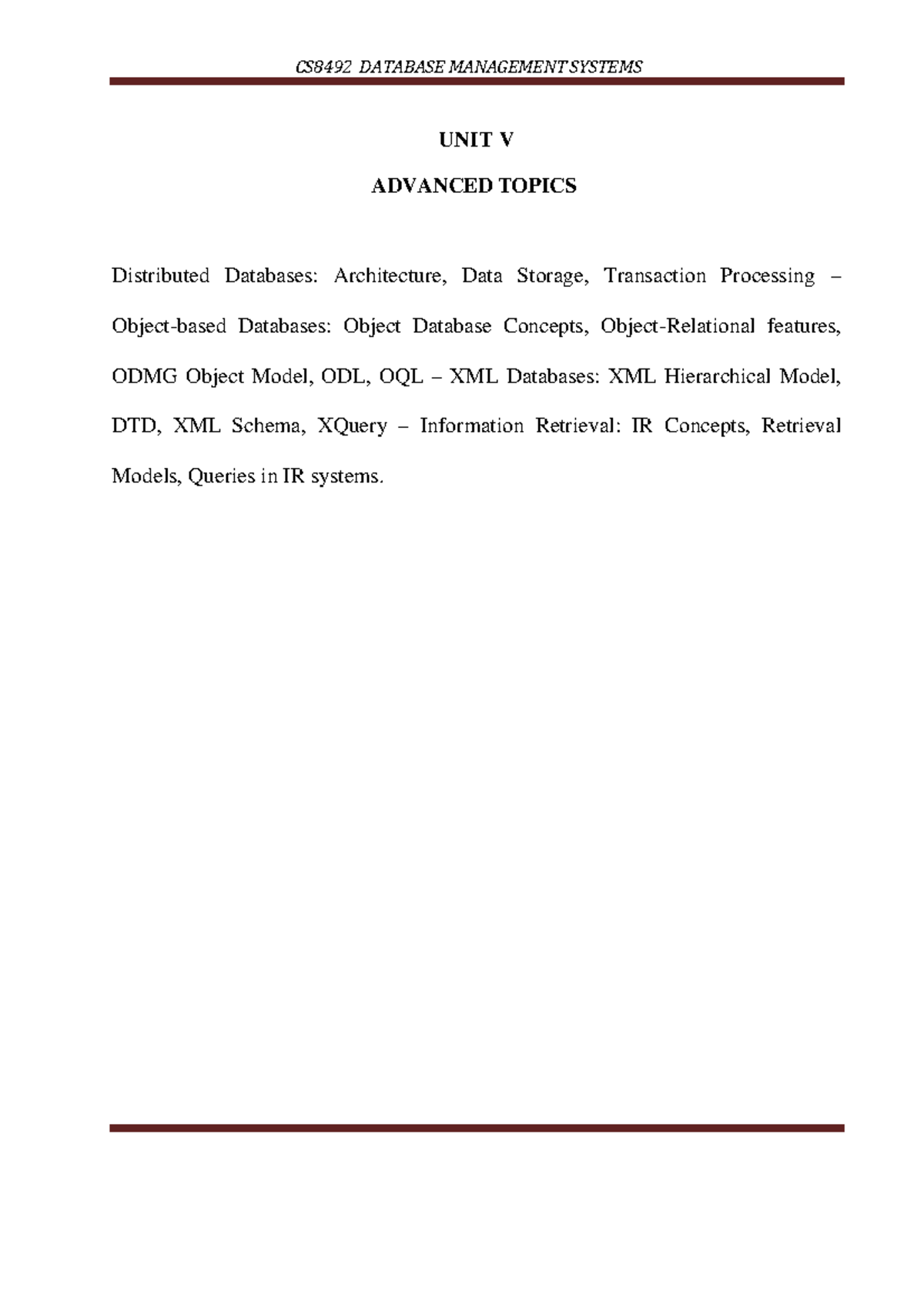 CS8492 DATABASE MANAGEMENT SYSTEMS UNIT V NOTES: Distributed Databases ...