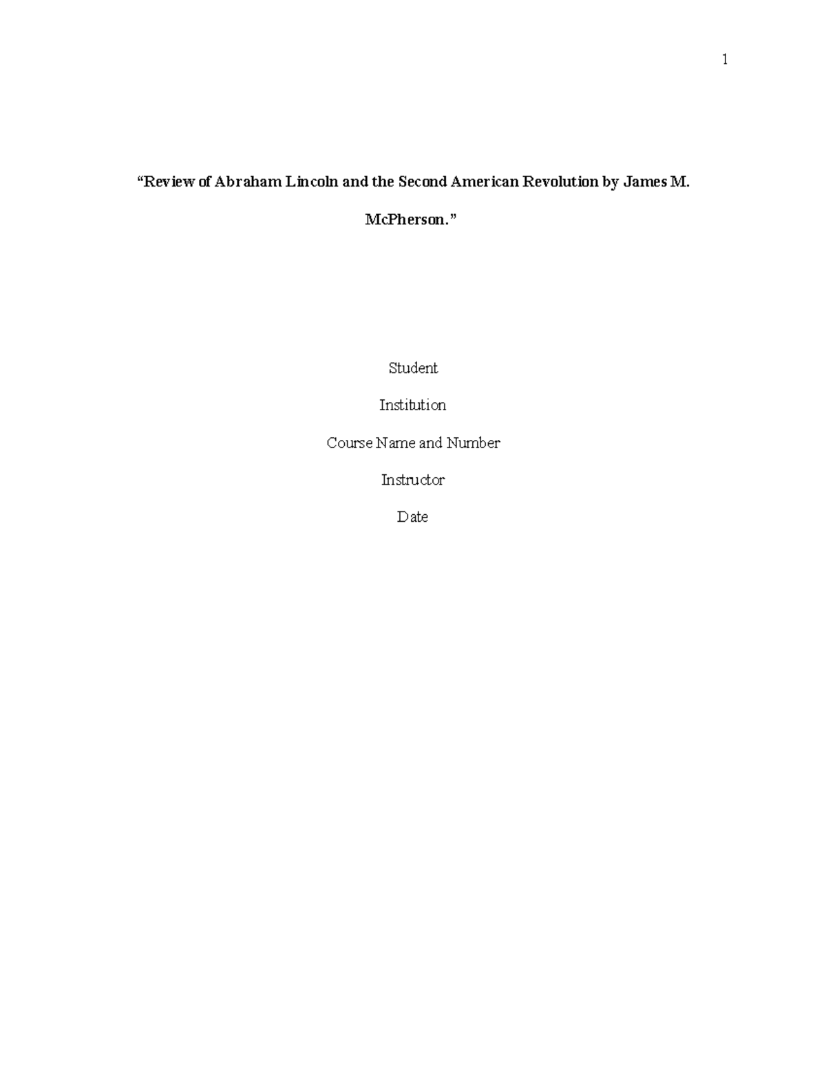 Revised Review: Abraham Lincoln and the 2nd American Revolution (HIST ...