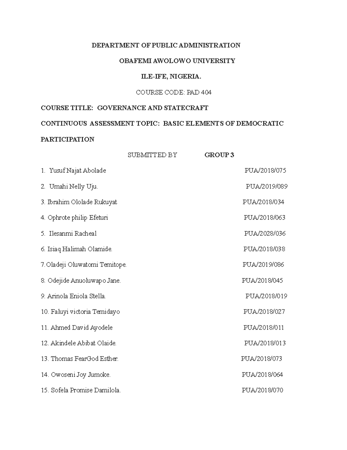 PAD 404 Continuous Assessment: Elements of Democratic Participation ...