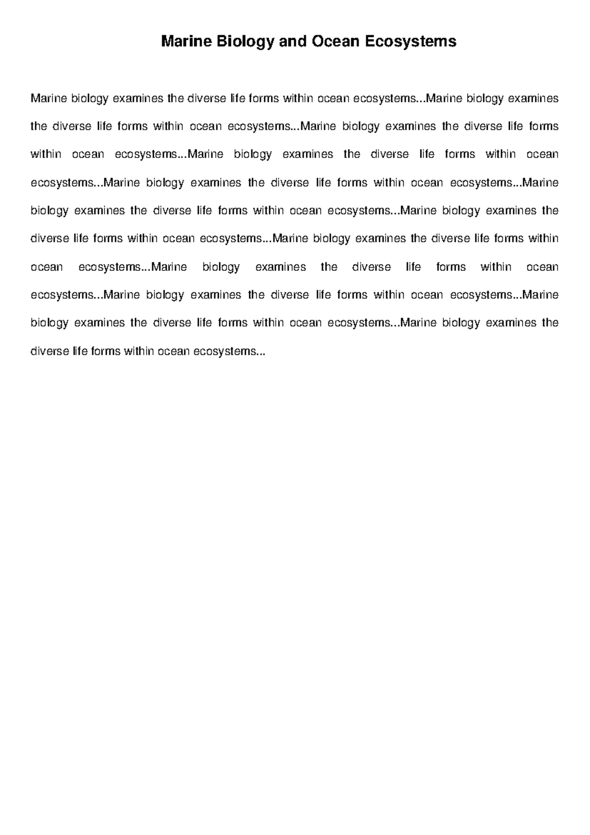 Marine Biology Ecosystems - Marine biology examines the diverse life ...