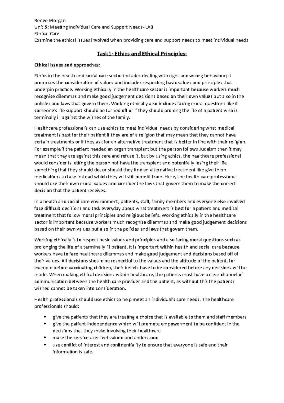 Task1 - Ethical Principles in Healthcare: Individual Care & Support ...