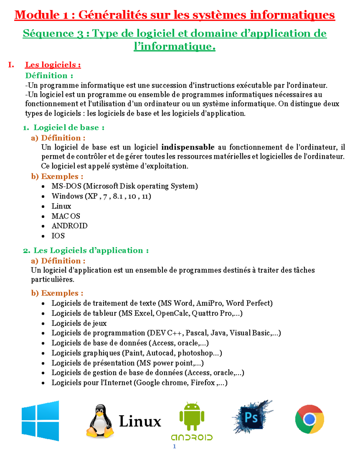 3- Type de logiciels et domaine d'application - I. Les logiciels ...