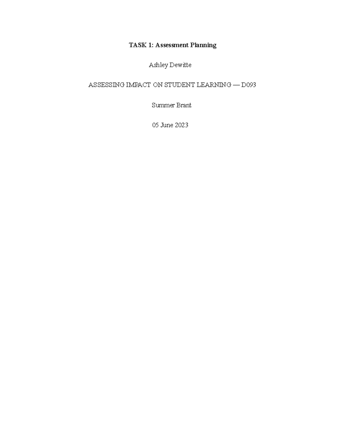 D093 Task 1 - Assessment Planning for Student Learning Goals - Studocu