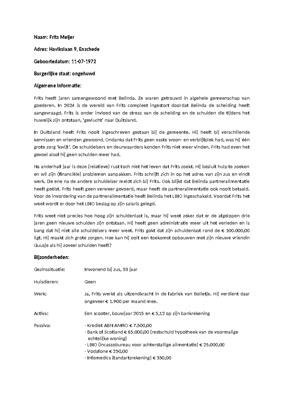 Oefencasus Schuldhulpverlening: Frits Meijer en zijn Financiële ...