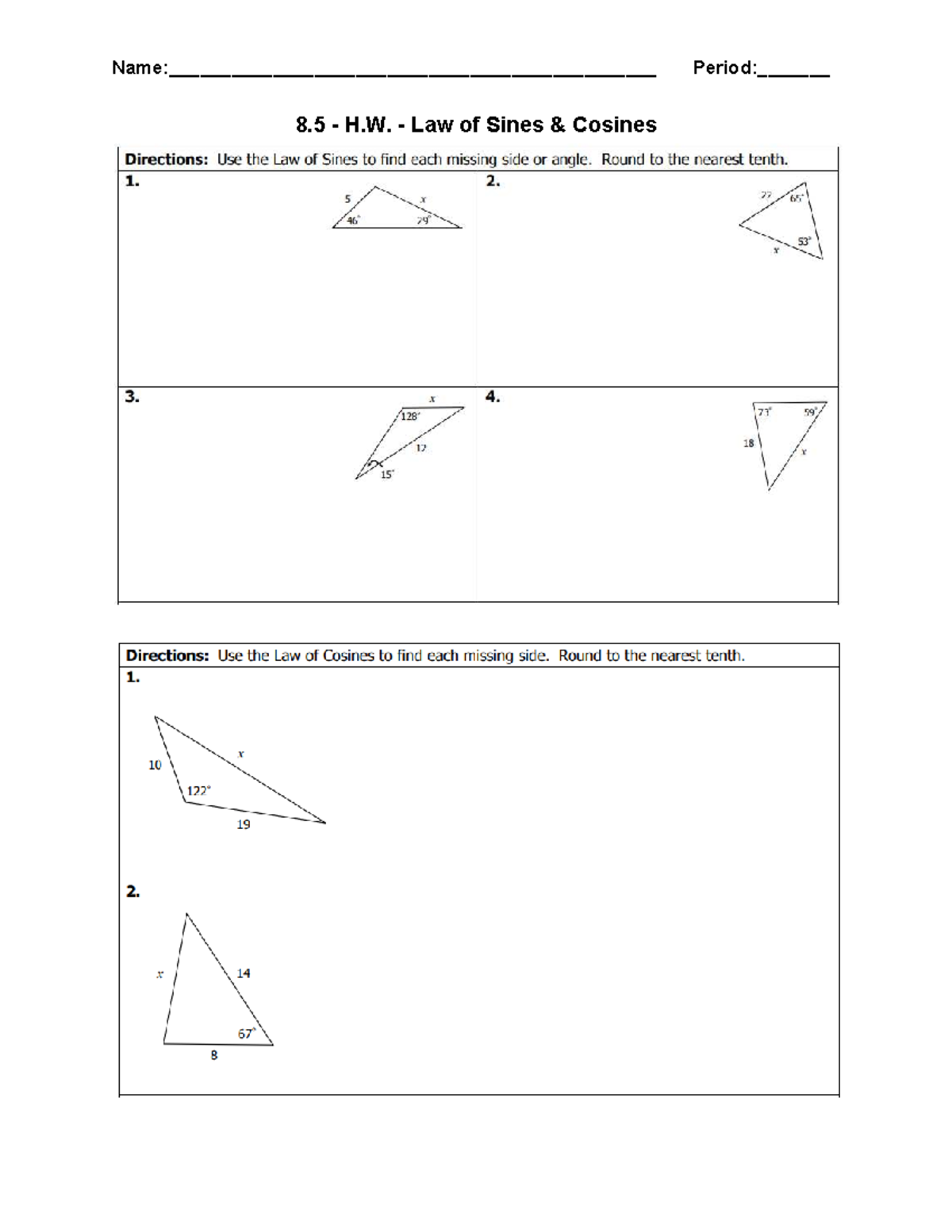 8.5 H.W. Law of Sines & Cosines: Finding Missing Sides/Angles - Studocu