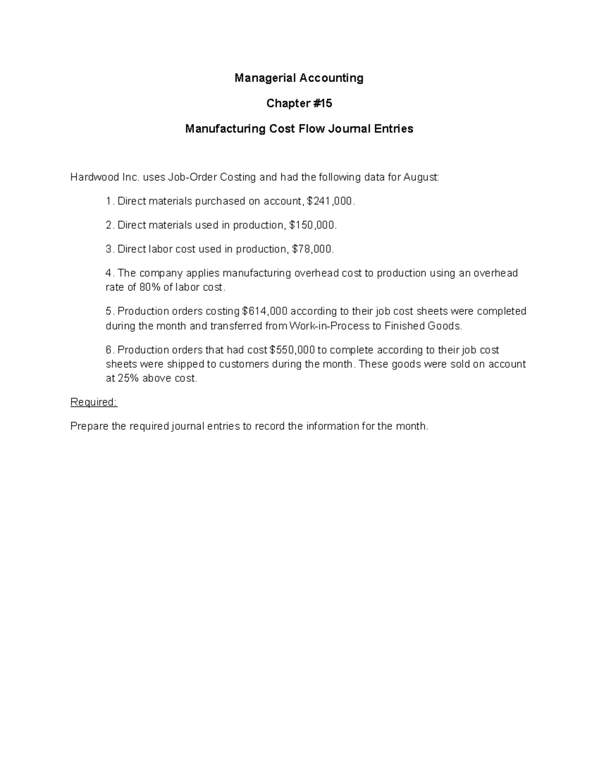 Chapter 15 - Cost Flow Journal Entries - Handout 2 - Managerial ...