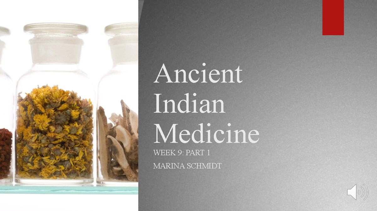 Ancient Indian Medicine: Week 9 Lecture Notes - Studocu