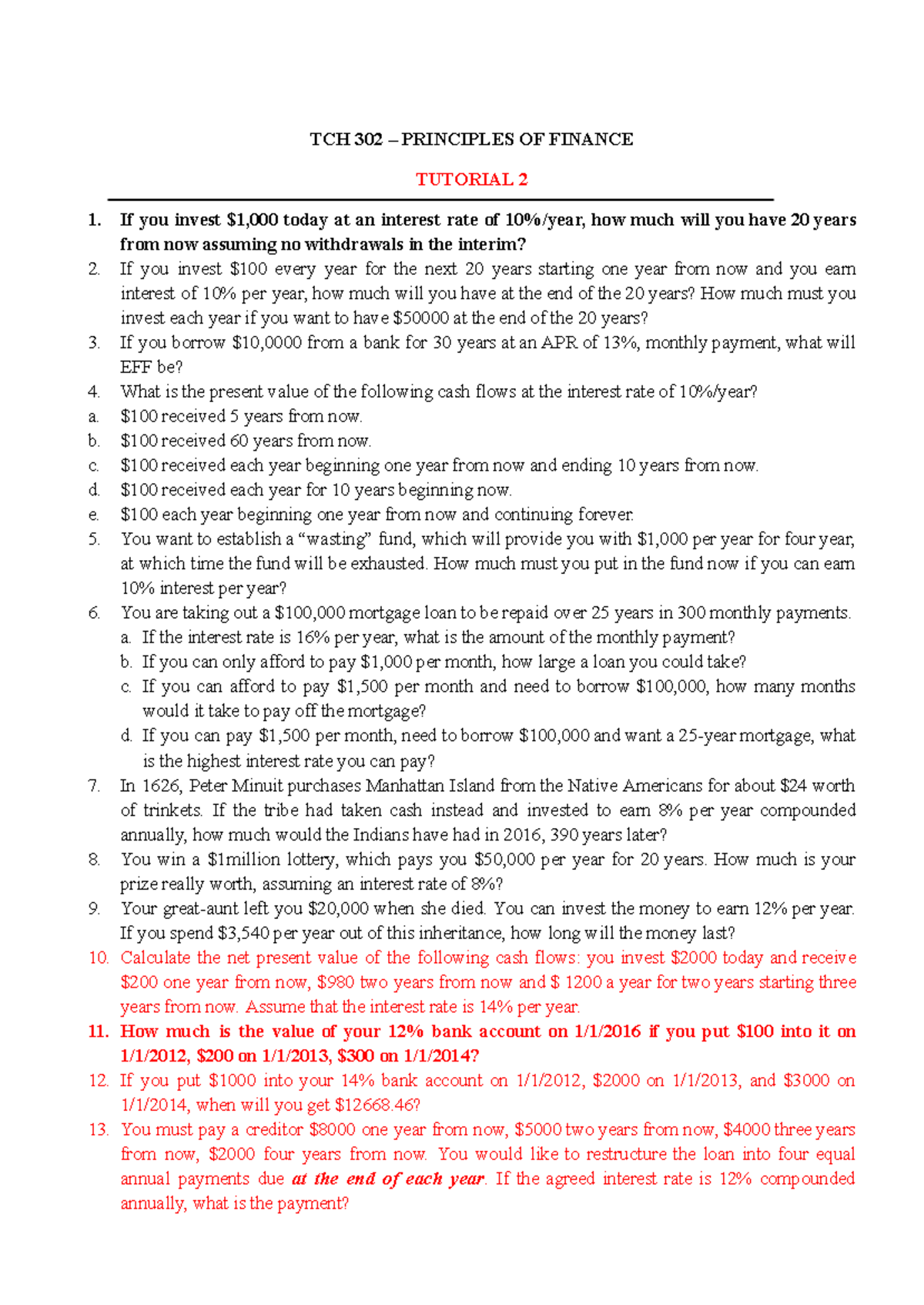 Tutorial 2 - Homework for Principles of Finance - TCH 302 – PRINCIPLES ...