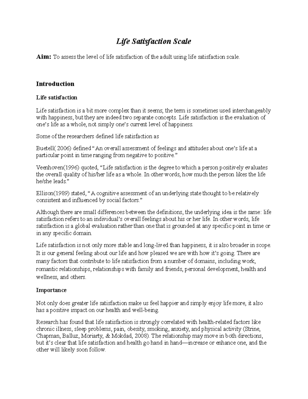 Report of Life Satisfaction Scale - Life Satisfaction Scale Aim: To ...