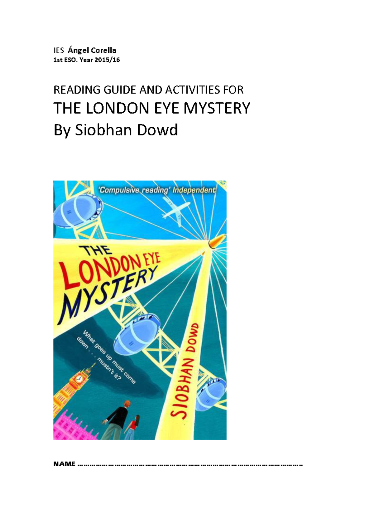 The London Eye Mystery Reading Guide: Final Version (1st ESO) - Studocu